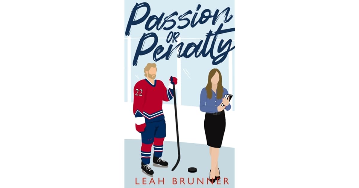 Passion or Penalty by Leah Brunner