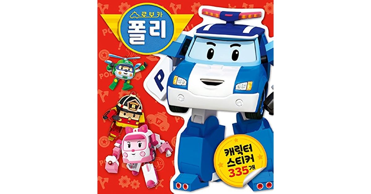 Kids Characters Sticker Book: Robocar Poli by Samsung Books