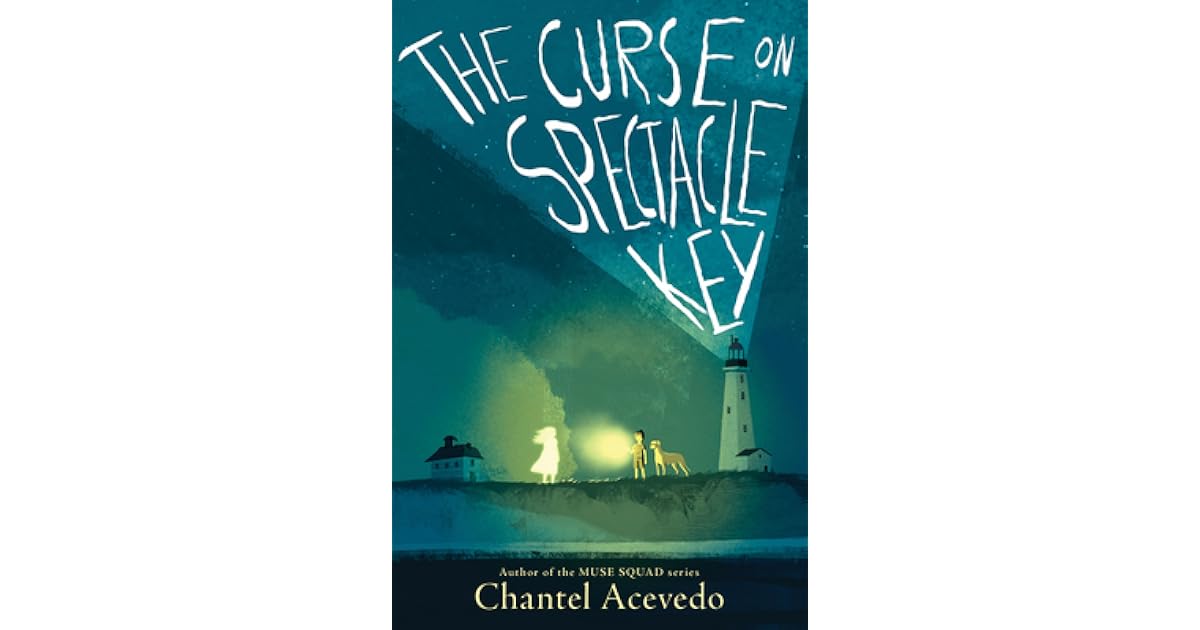The Curse on Spectacle Key by Chantel Acevedo