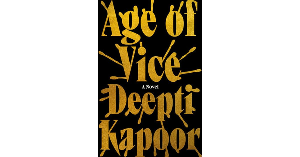 Age of Vice by Deepti Kapoor