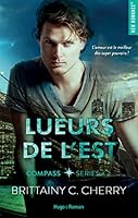 Eastern Lights (Compass, #2) by Brittainy C. Cherry