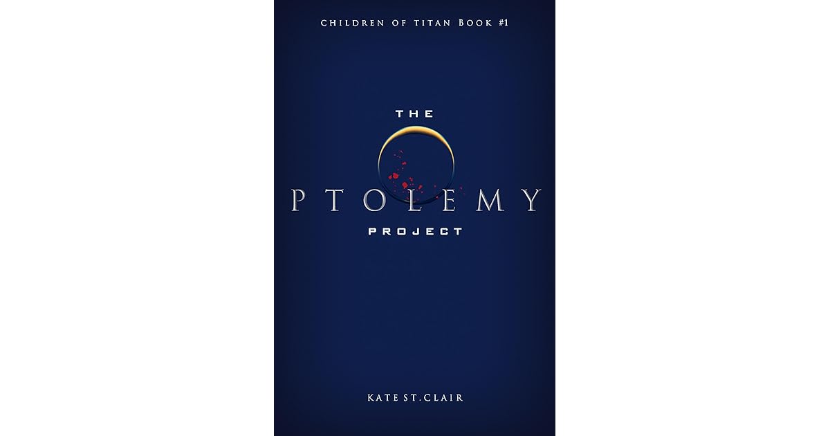 Book giveaway for The Ptolemy Project by Kate St.Clair May 23-Jun 04, 2022