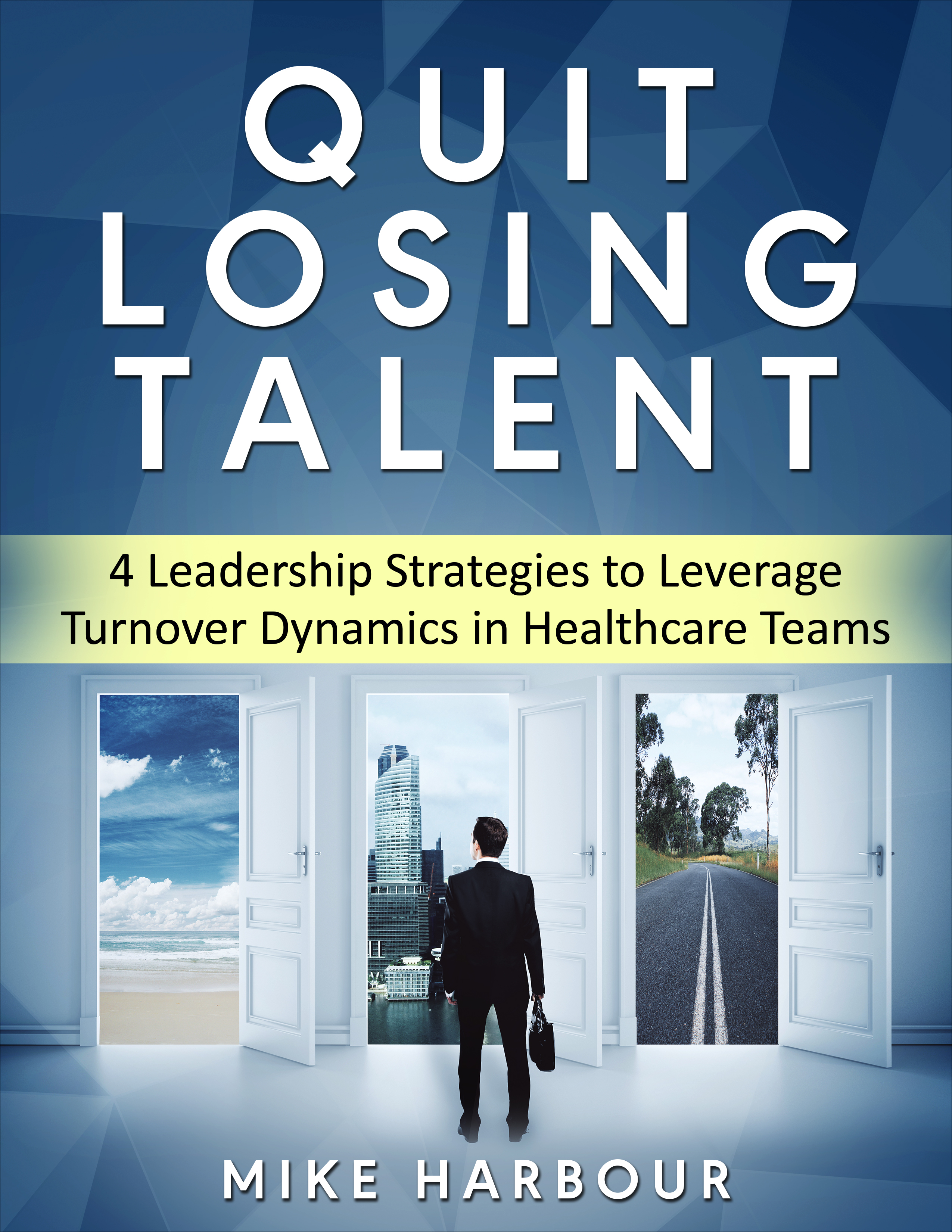 READ pdf Quit Losing Talent: 4 Leadership Strategies to Leverage ...