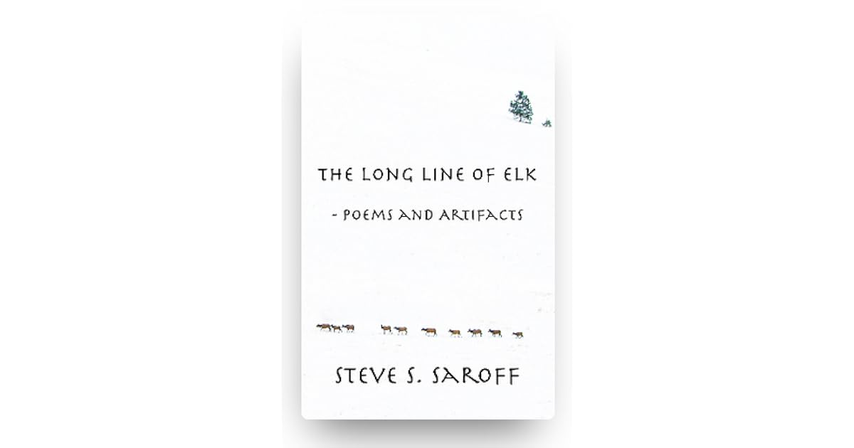 Book giveaway for The Long Line of Elk by Steve S. Saroff Apr 11-Apr 24 ...
