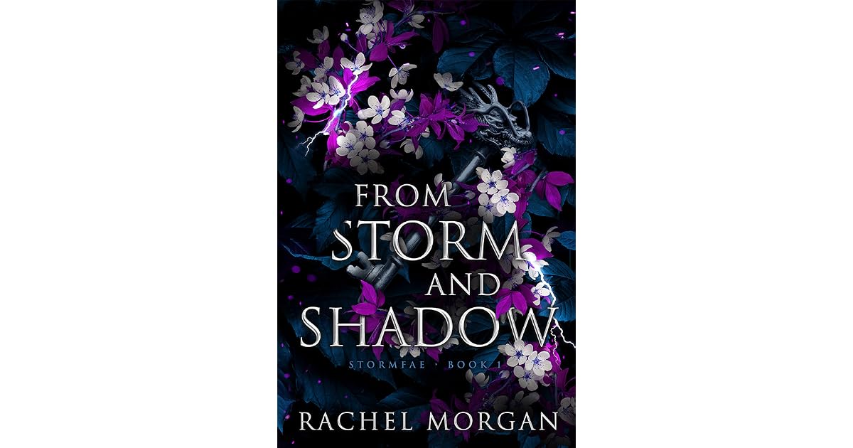 From Storm and Shadow (Stormfae, #1) by Rachel Morgan