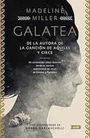 Galatea by Madeline Miller
