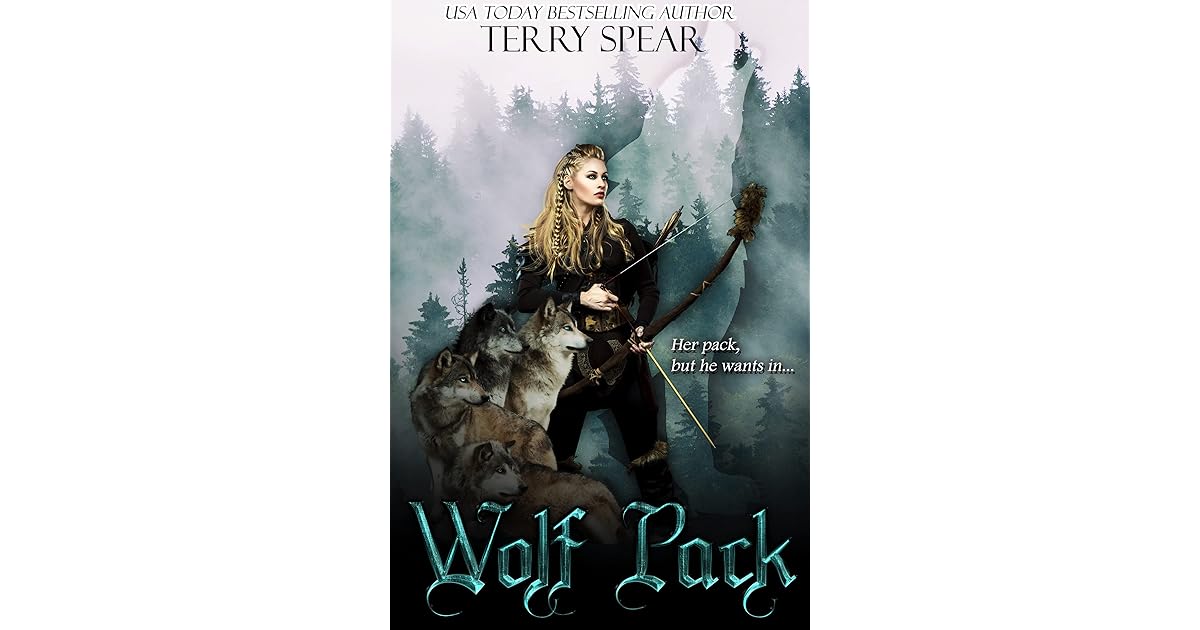 Wolf Pack (Highland Wolves of Old Book 1) by Terry Spear