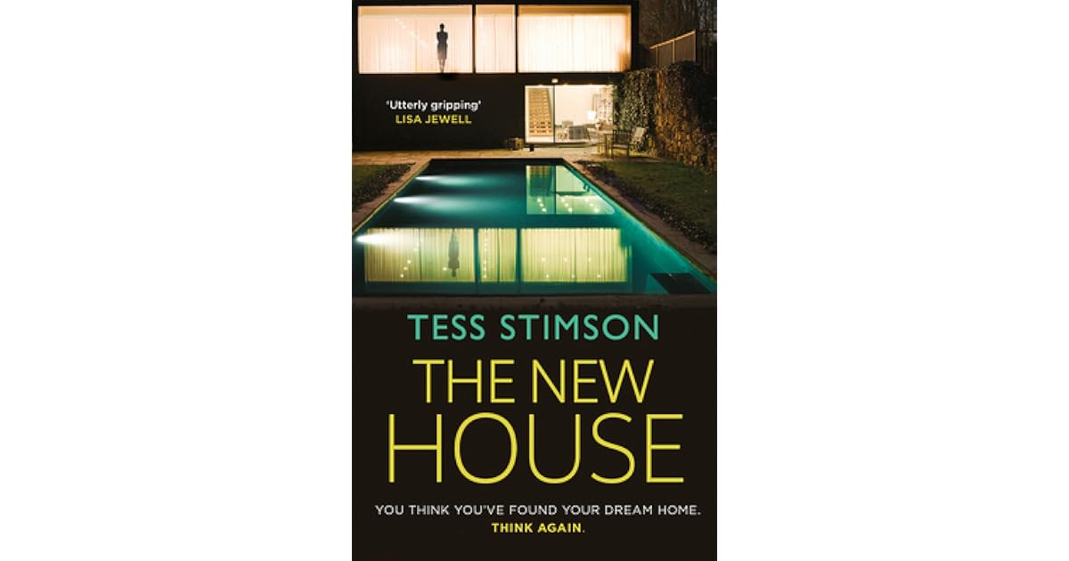 The New House by Tess Stimson