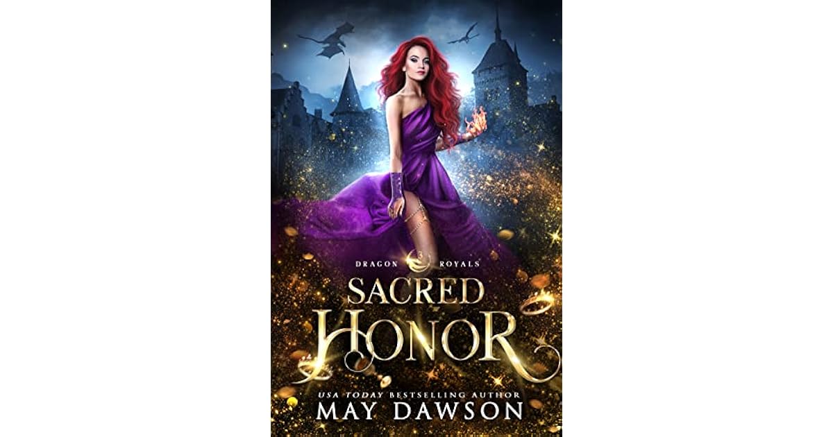 Sacred Honor (Dragon Royals, #3) by May Dawson