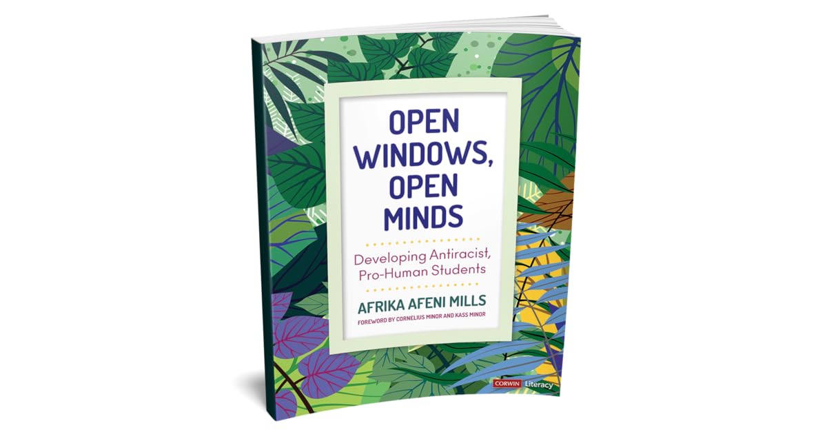 Book giveaway for Open Windows, Open Minds: Developing Antiracist, Pro ...