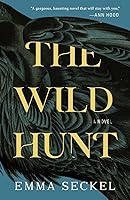 The Wild Hunt by Emma Seckel