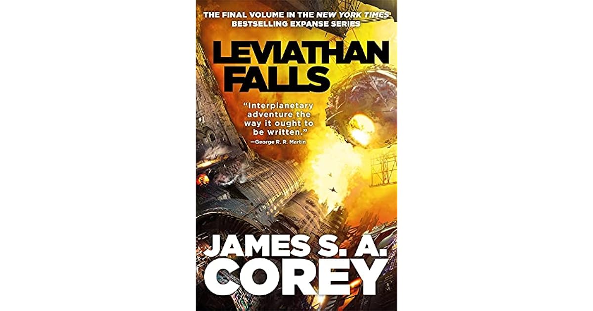 Leviathan Falls: Book 9 of the Expanse by James S.A. Corey