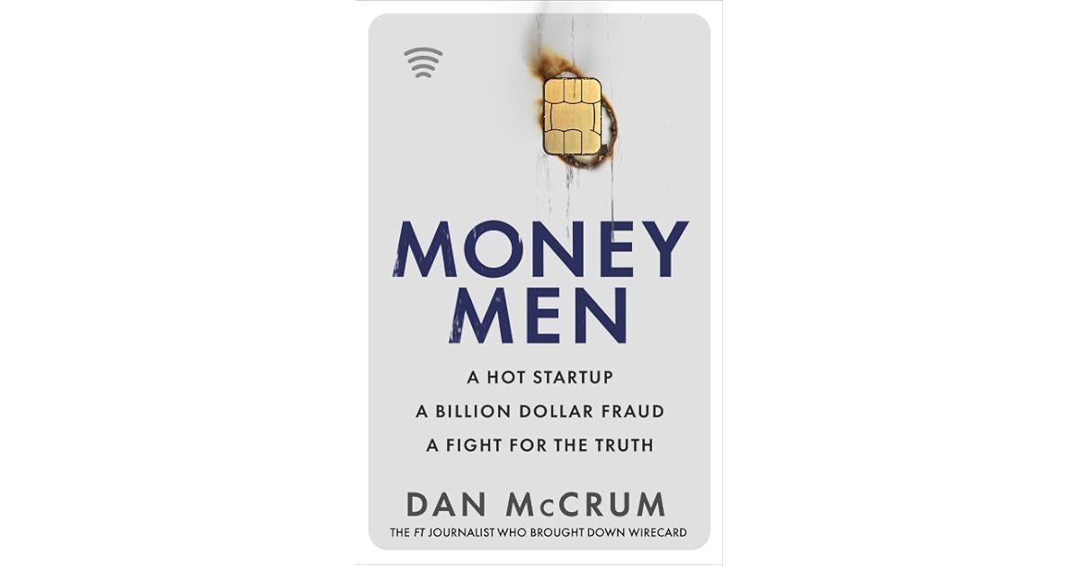 Money Men: A Hot Startup, A Billion Dollar Fraud, A Fight for the Truth ...