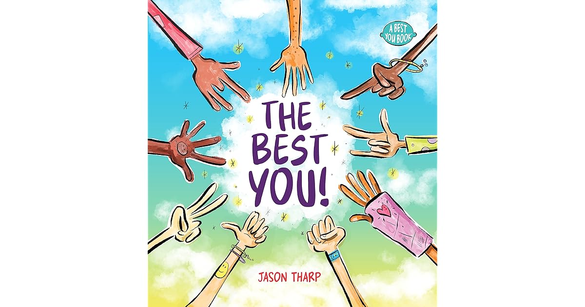 The Best You! by Jason Tharp