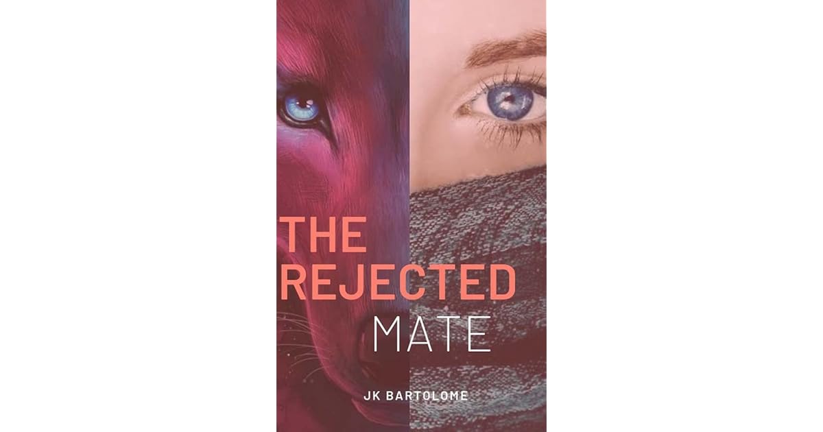 The Rejected Mate: a rejected mate werewolf romance by JK_Bartolome