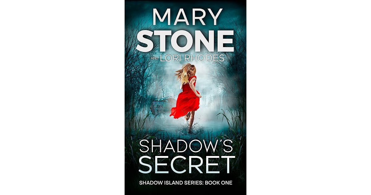 Shadow's Secret (Shadow Island #1) by Mary Stone
