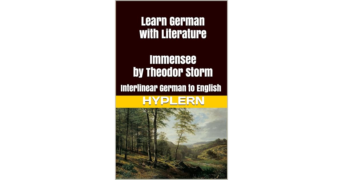Book giveaway for Learn German with Literature: Immensee by Theodor ...
