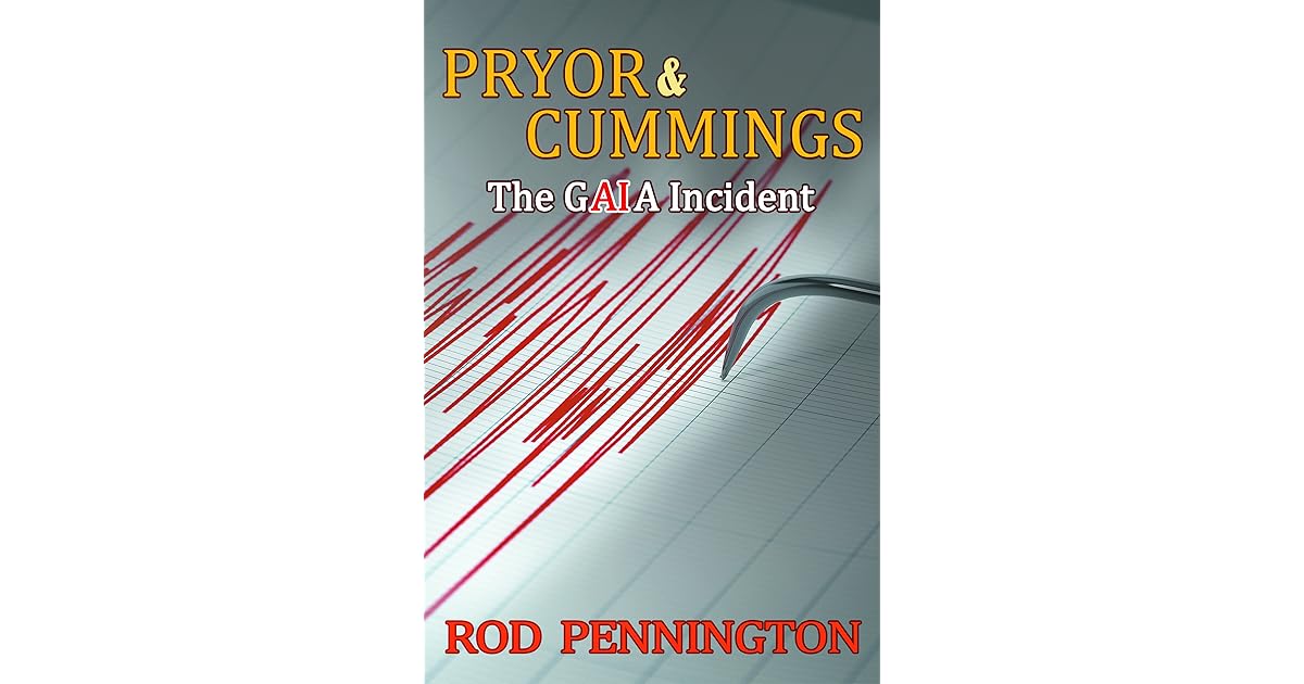 Book giveaway for Pryor & Cummings: The GAIA Incident by Rod Pennington ...