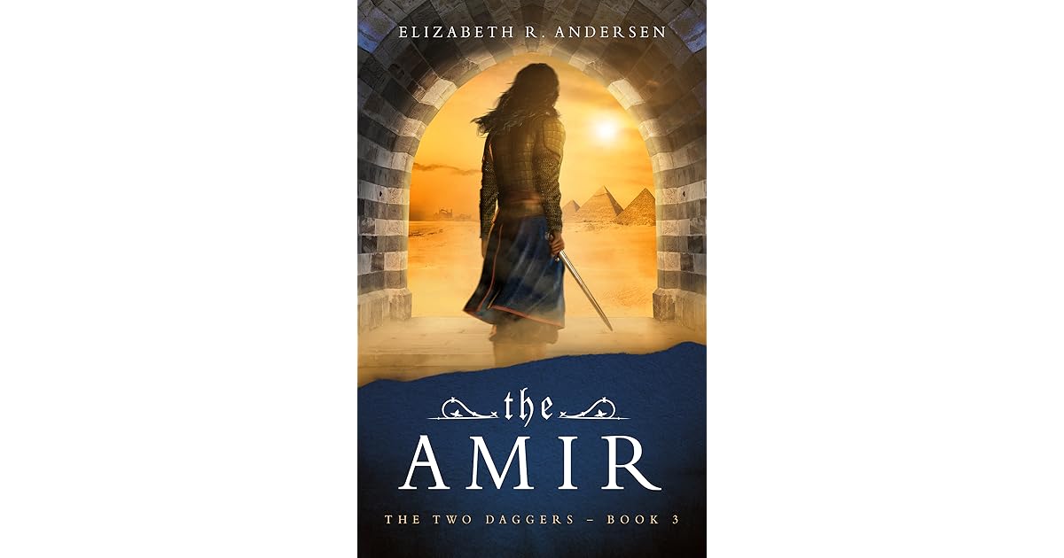 The Amir by Elizabeth R. Andersen