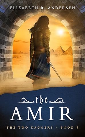 The Amir by Elizabeth R. Andersen