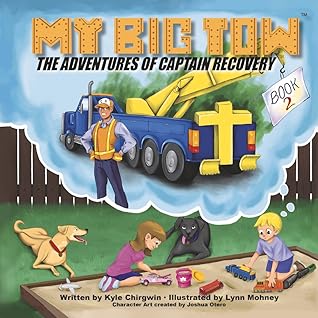 The Adventures of Captain Recovery: Book 2 by Kyle Chirgwin