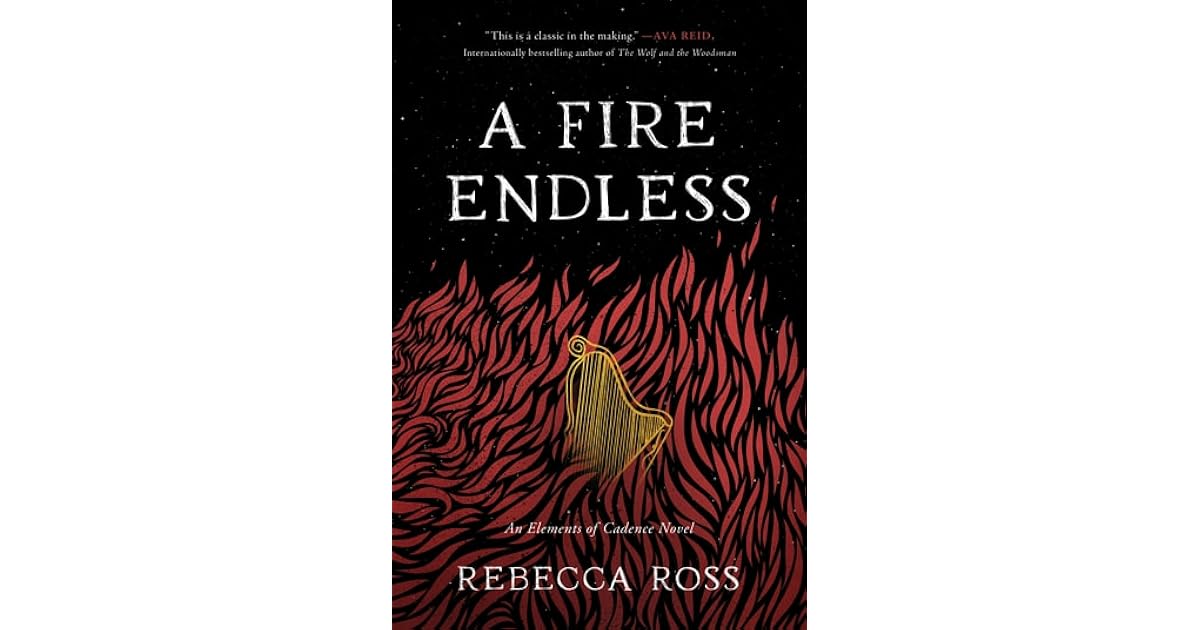 A Fire Endless (Elements of Cadence, #2) by Rebecca Ross