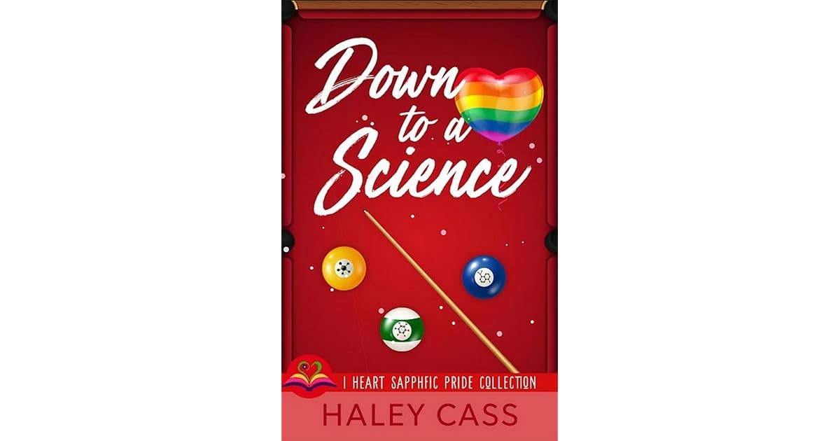 Down to a Science by Haley Cass