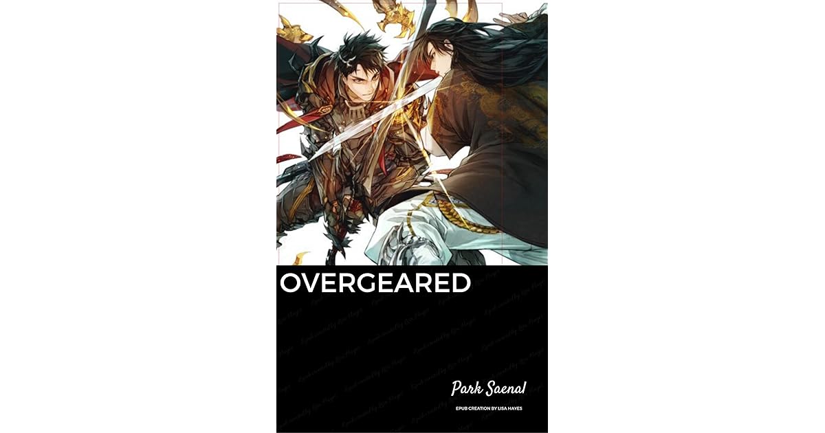 Overgeared by Park Saenal