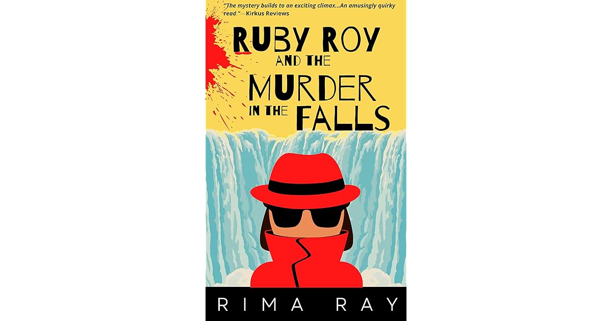 Book giveaway for Ruby Roy and the Murder in the Falls by Rima Ray May ...