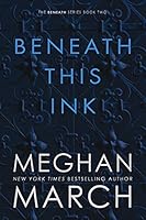 Beneath This Ink (Beneath, #2) by Meghan March
