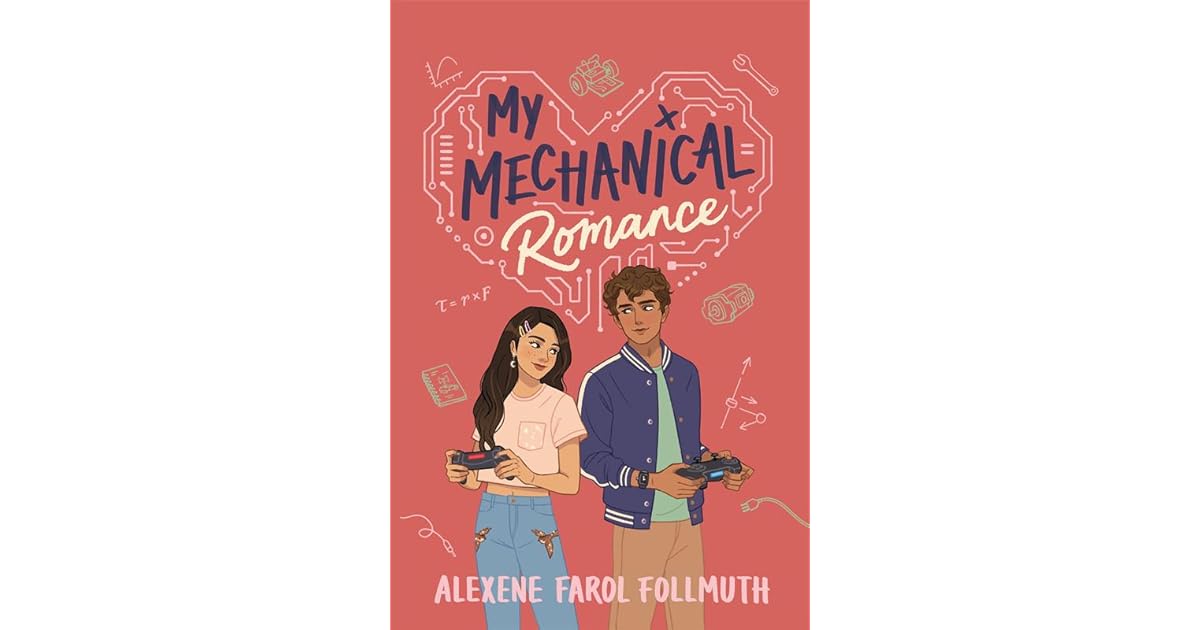 My Mechanical Romance by Alexene Farol Follmuth