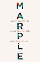 Marple: Twelve New Mysteries by Agatha Christie