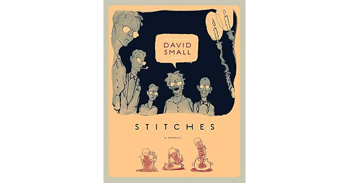Stitches by David Small