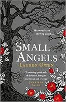 Small Angels by Lauren Owen
