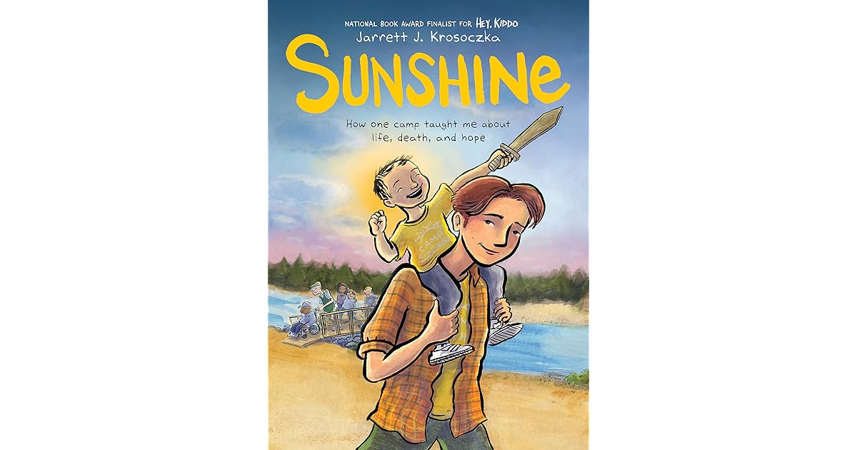 Sunshine: A Graphic Novel by Jarrett J. Krosoczka