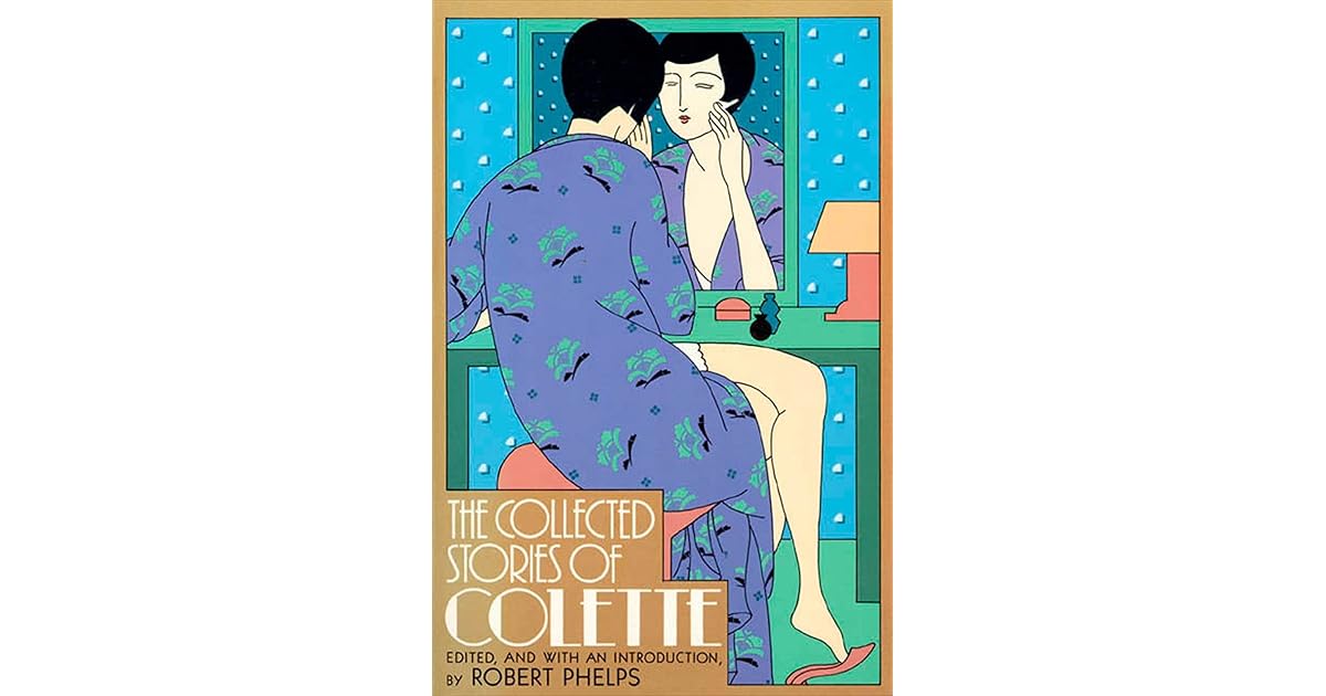 The Collected Stories by Colette
