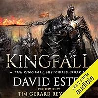 Kingfall (The Kingfall Histories Book 1) by David Estes