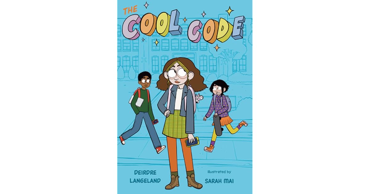 Book giveaway for The Cool Code (The Cool Code, 1) by Deirdre Langeland ...