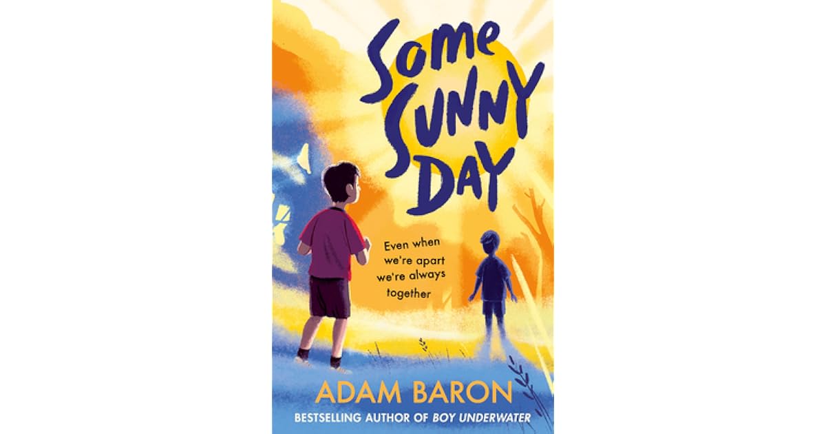 Some Sunny Day by Adam Baron