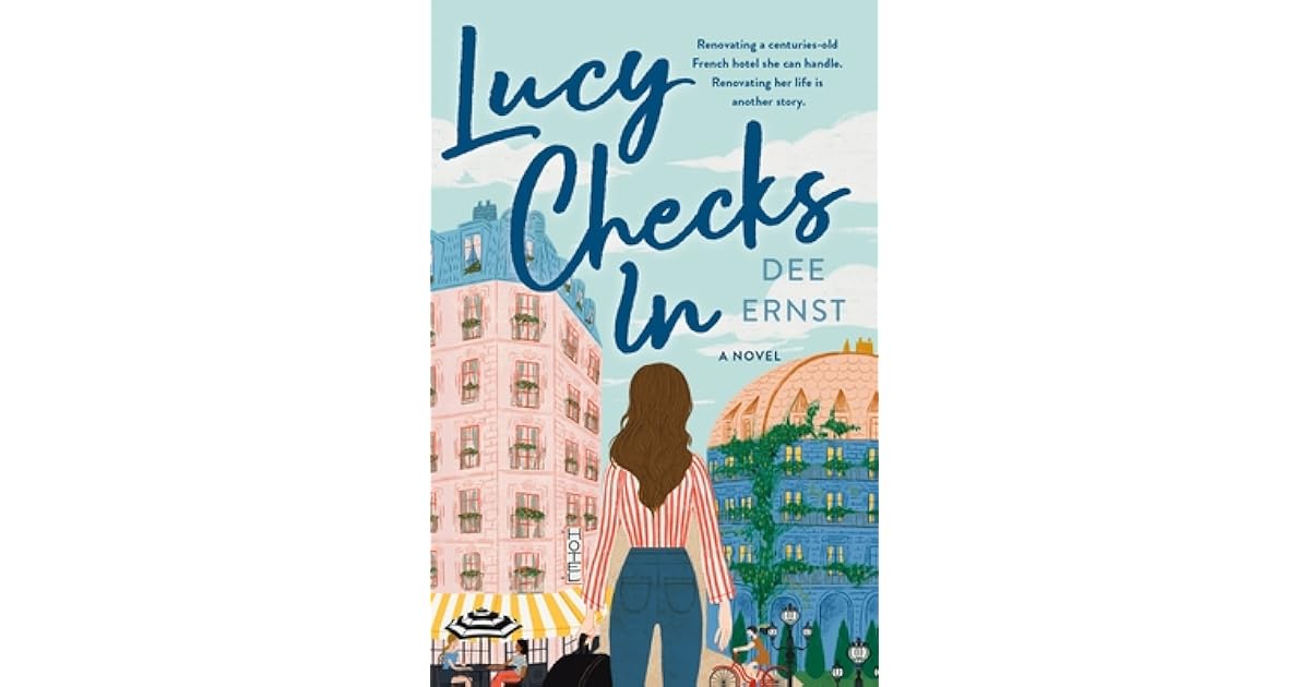 Lucy Checks In by Dee Ernst