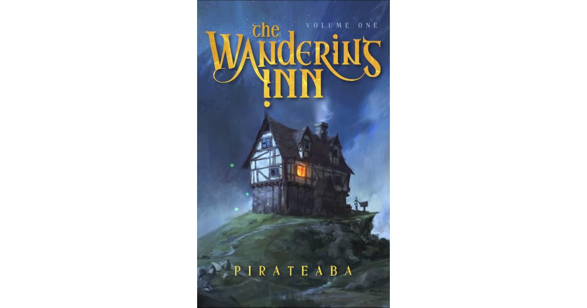 The Wandering Inn: Volume 9 (The Wandering Inn, #9) by Pirateaba