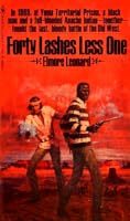 Forty Lashes Less One by Elmore Leonard