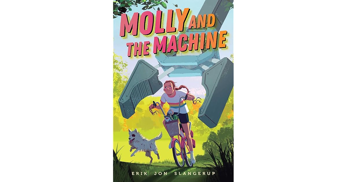Molly and the Machine (Far Flung Falls, #1) by Erik Jon Slangerup