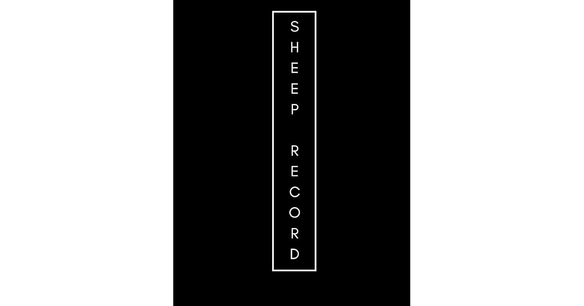 Sheep Record: Sheep Flock Record Book Keeping | Sheep Birth, Health ...