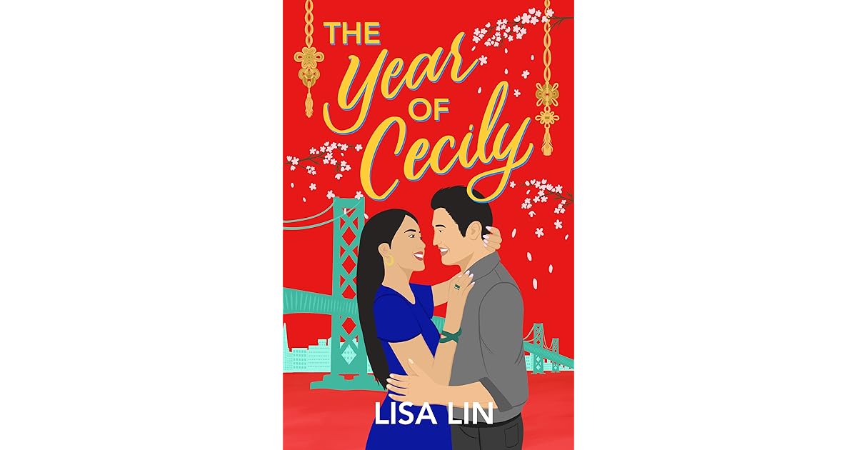 The Year of Cecily (From Sunset Park, With Love #1) by Lisa Lin