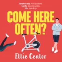 Come Here Often? by Ellie Center