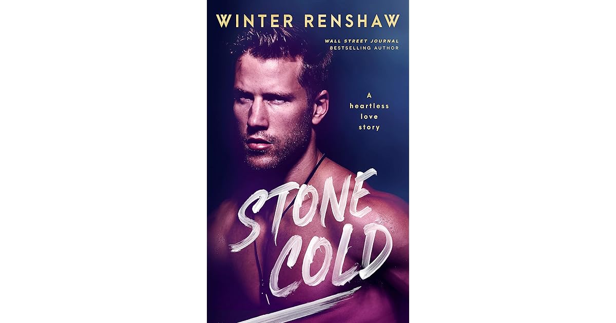 Stone Cold by Winter Renshaw