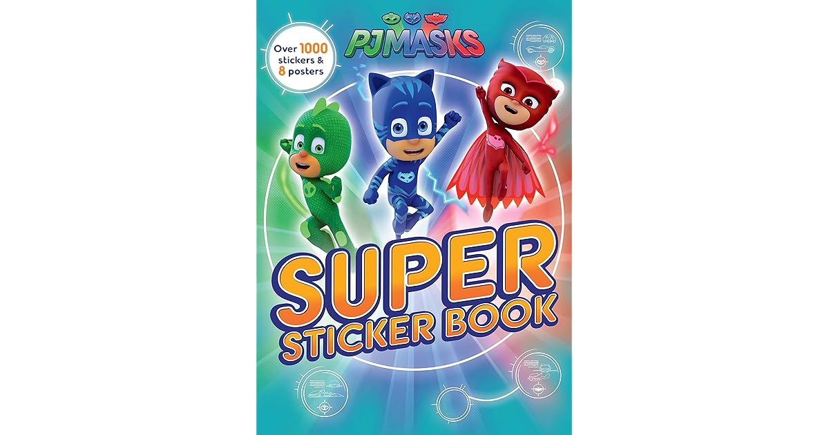 PJ Masks Super Sticker Book: Over 1000 Stickers & 8 Posters by Parragon ...