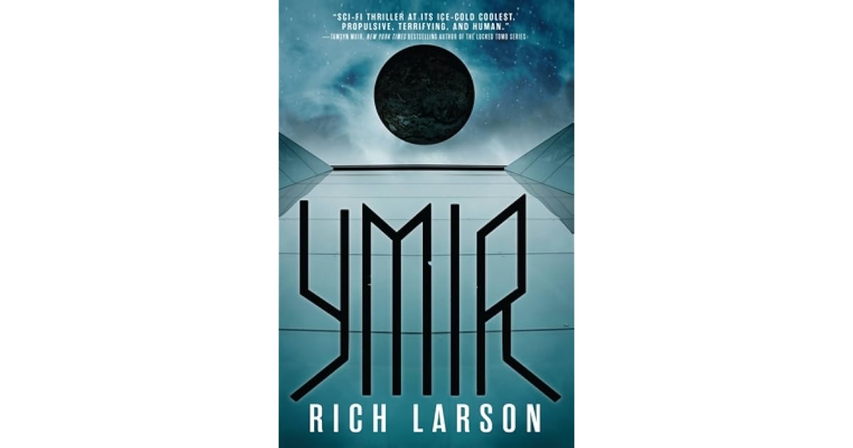 Ymir by Rich Larson