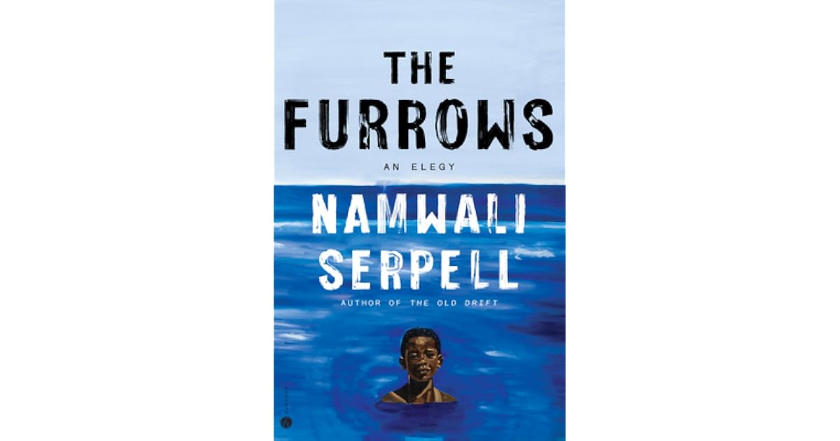 The Furrows by Namwali Serpell